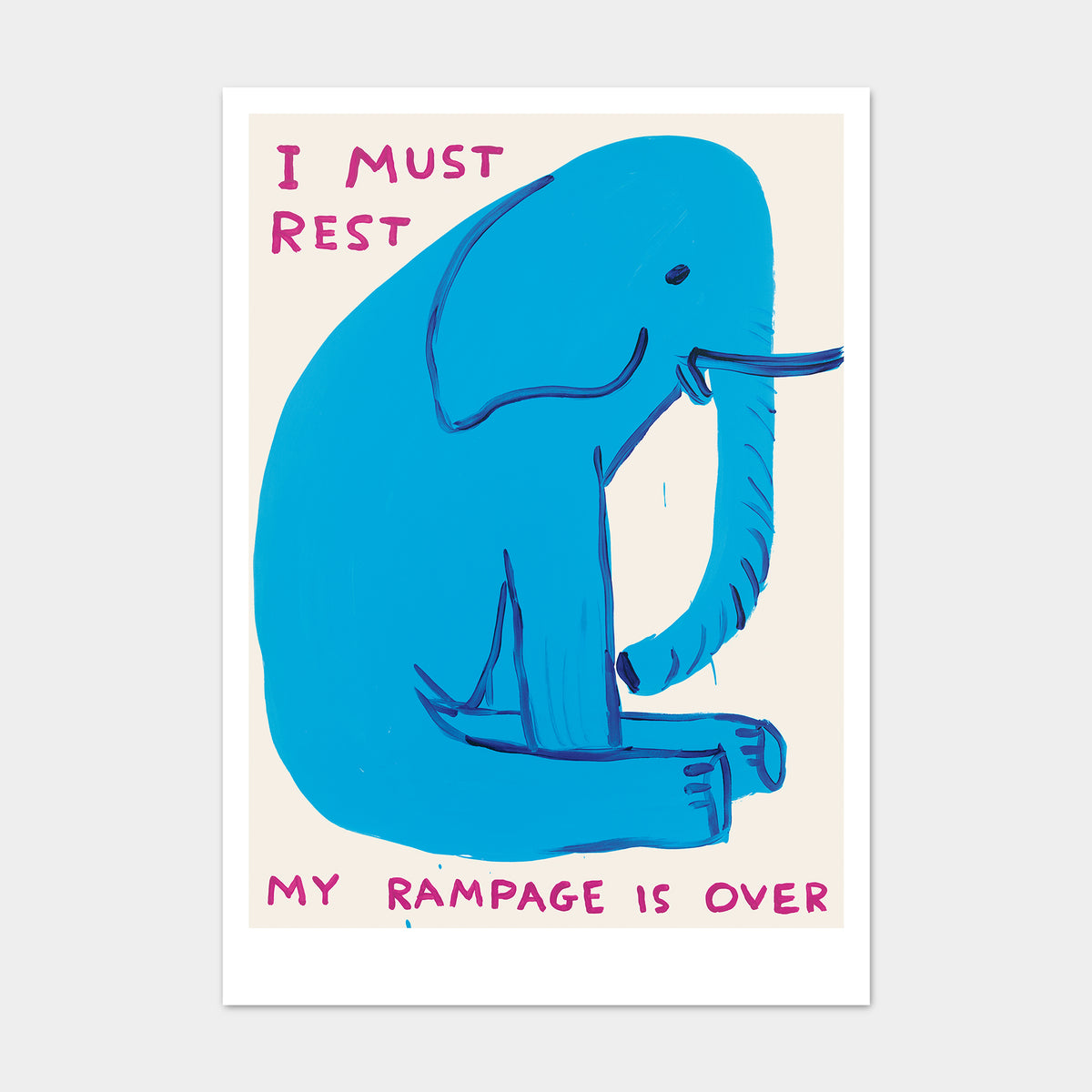 David Shrigley Postcards - I Must Rest My Rampage Is Over – Shrig Shop