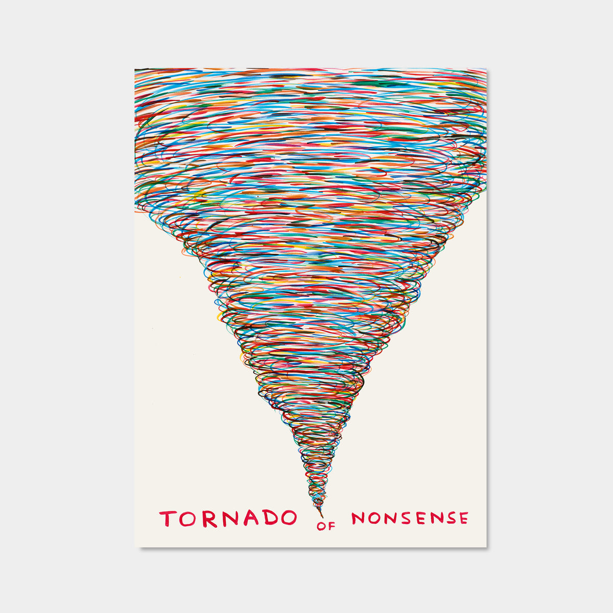 David Shrigley Posters - Tornado of Nonsense – Shrig Shop